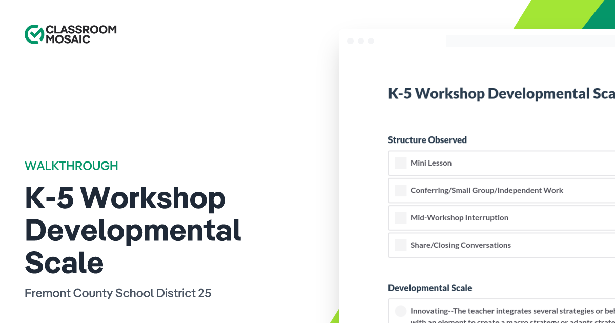 K-5 Workshop Developmental Scale | Teacher Observation Form