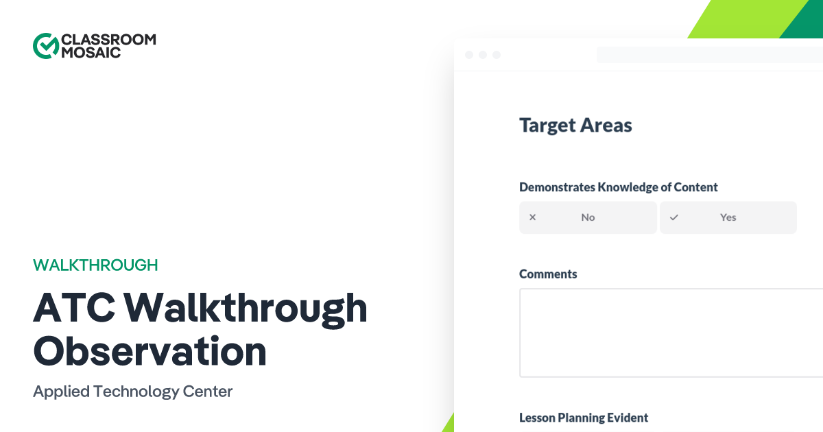 ATC Walkthrough Observation | Teacher Observation Form