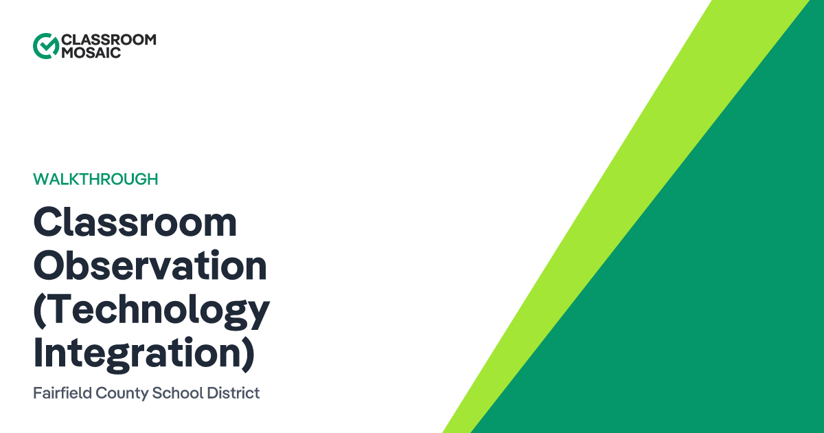 Classroom Observation (Technology Integration) | Teacher Observation Form