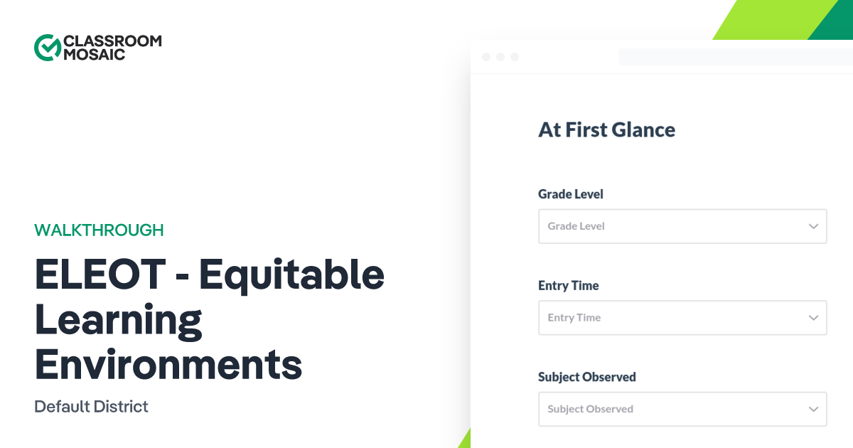 ELEOT - Equitable Learning Environments | Teacher Observation Form