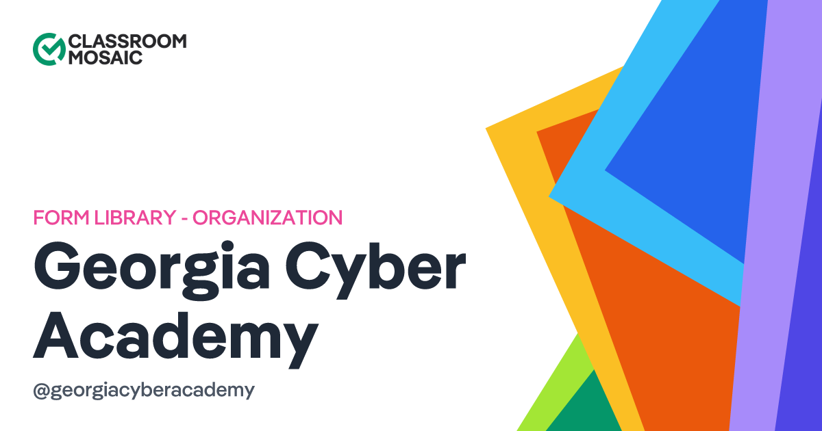 Georgia Cyber Academy's Teacher Observation Forms