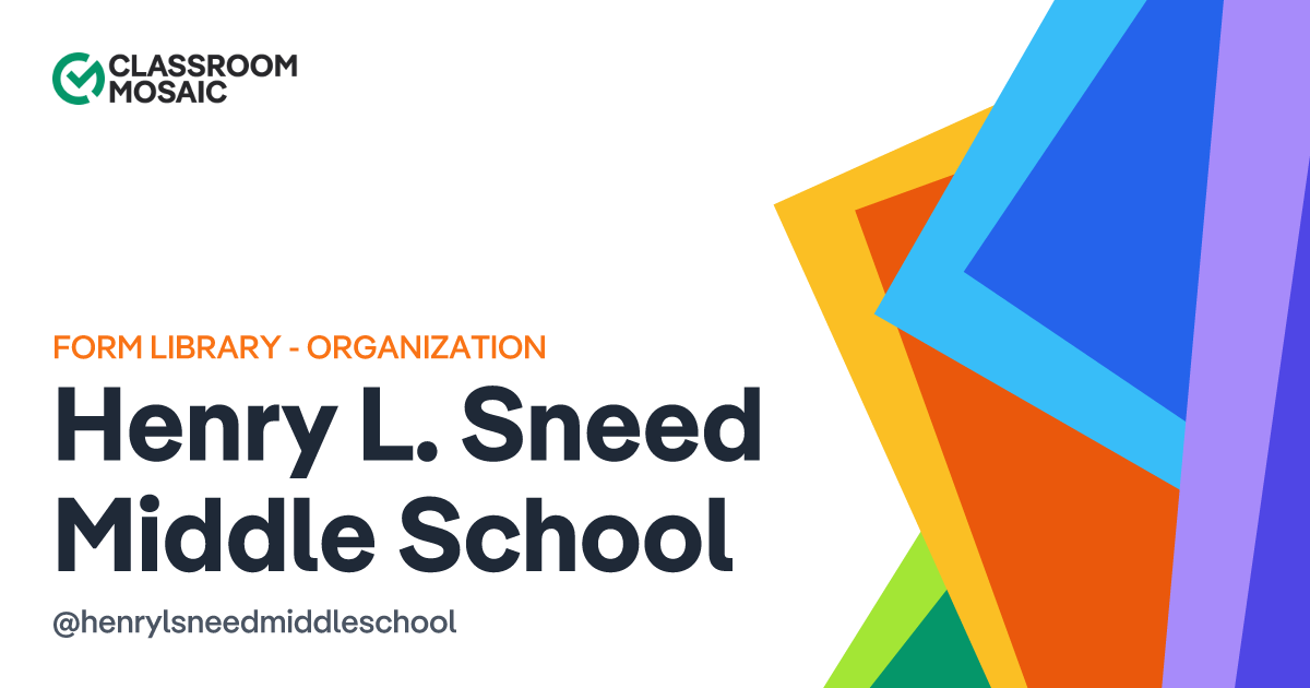 Henry L. Sneed Middle School's Teacher Observation Forms