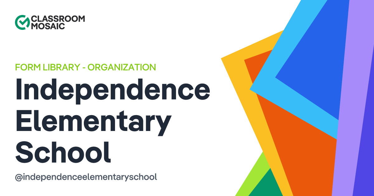 Independence Elementary School's Teacher Observation Forms