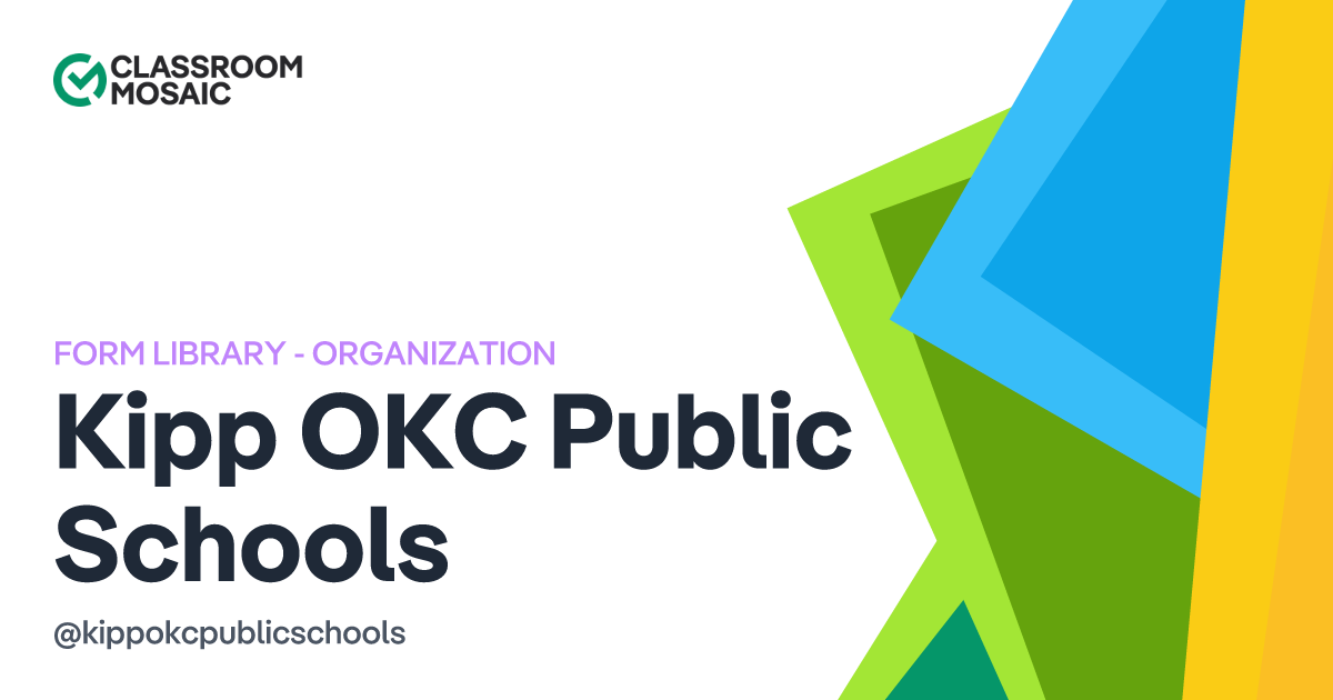 Kipp OKC Public Schools's Teacher Observation Forms