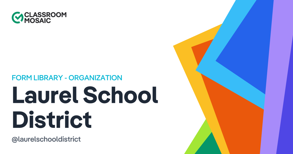 Laurel School District's Teacher Observation Forms