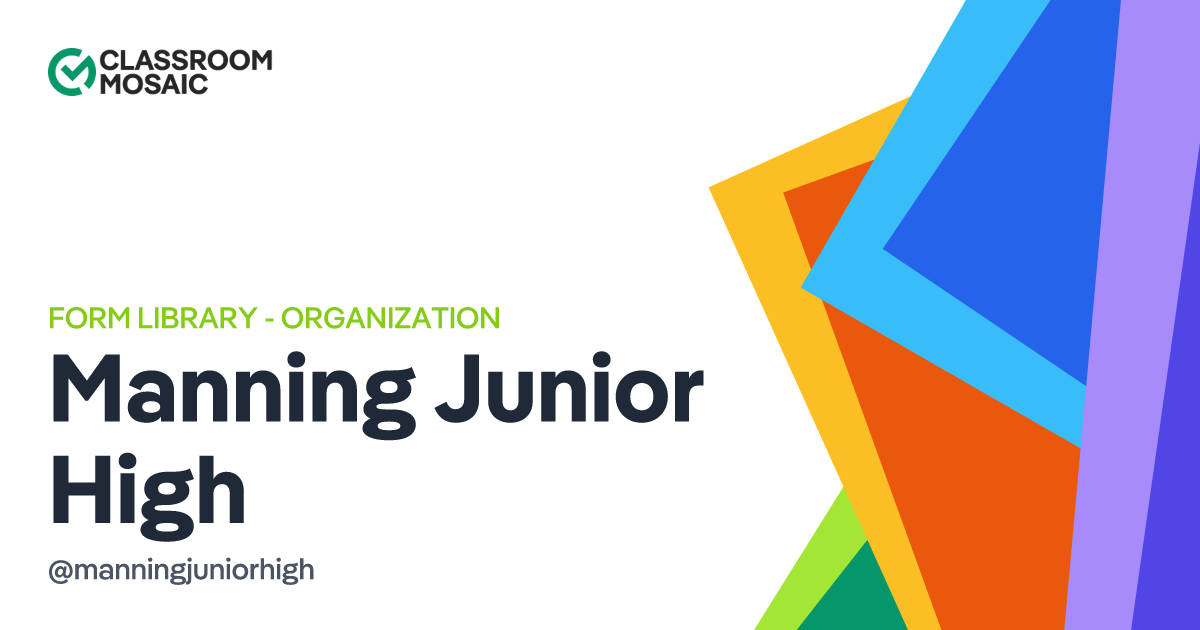 Manning Junior High's Teacher Observation Forms