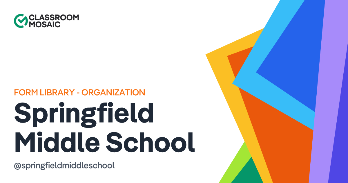 Springfield Middle School's Teacher Observation Forms