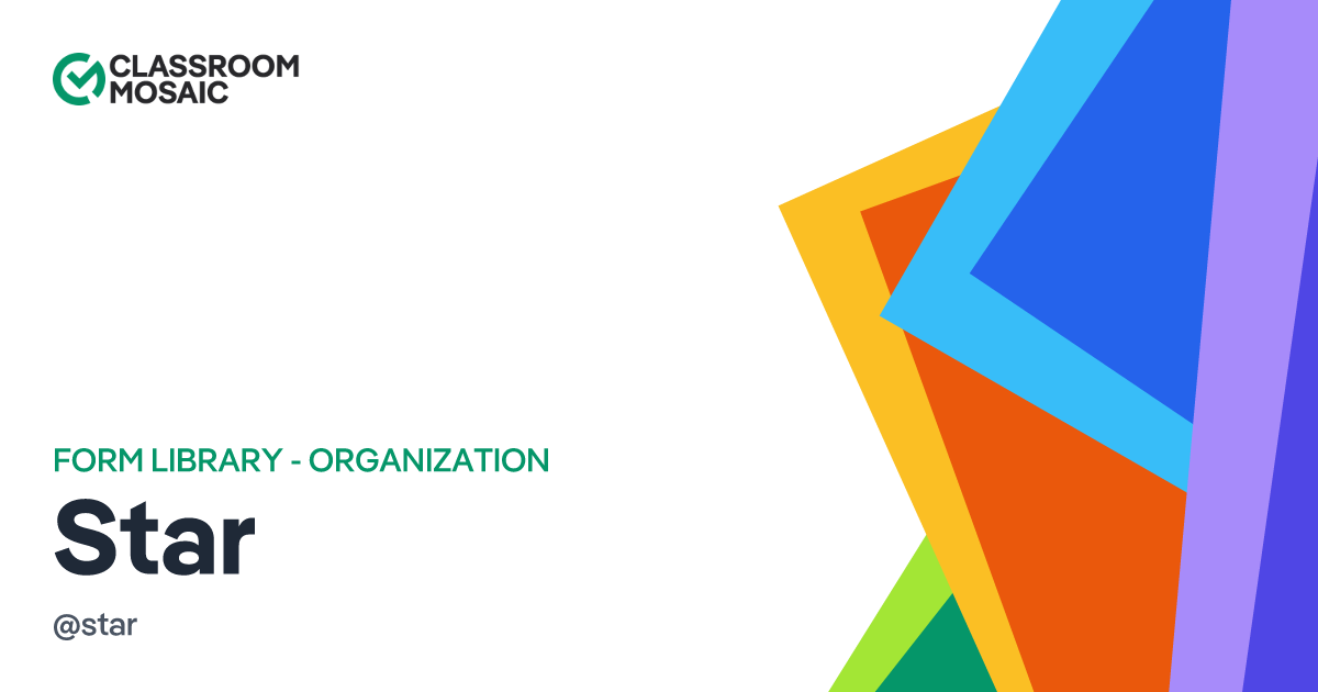 Star's Teacher Observation Forms