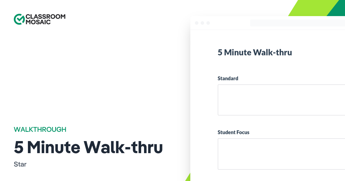 5 Minute Walk-thru | Teacher Observation Form