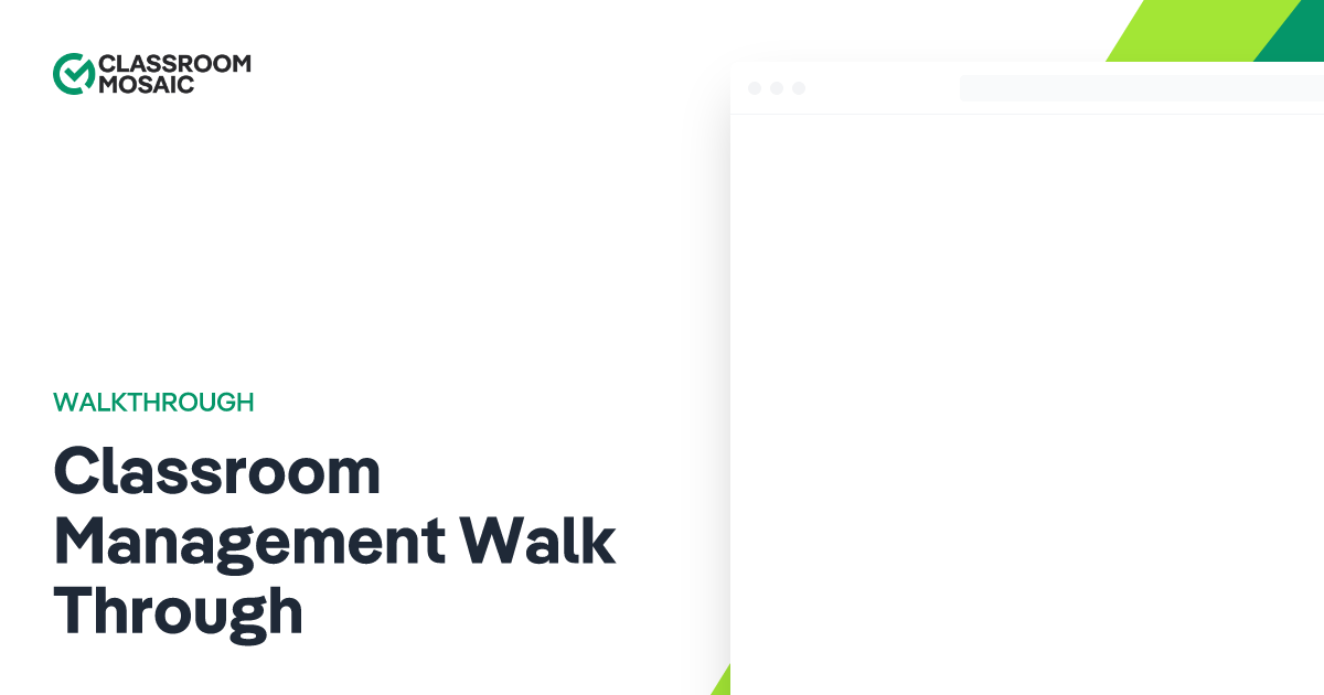 Classroom Management Walk Through | Teacher Observation Form