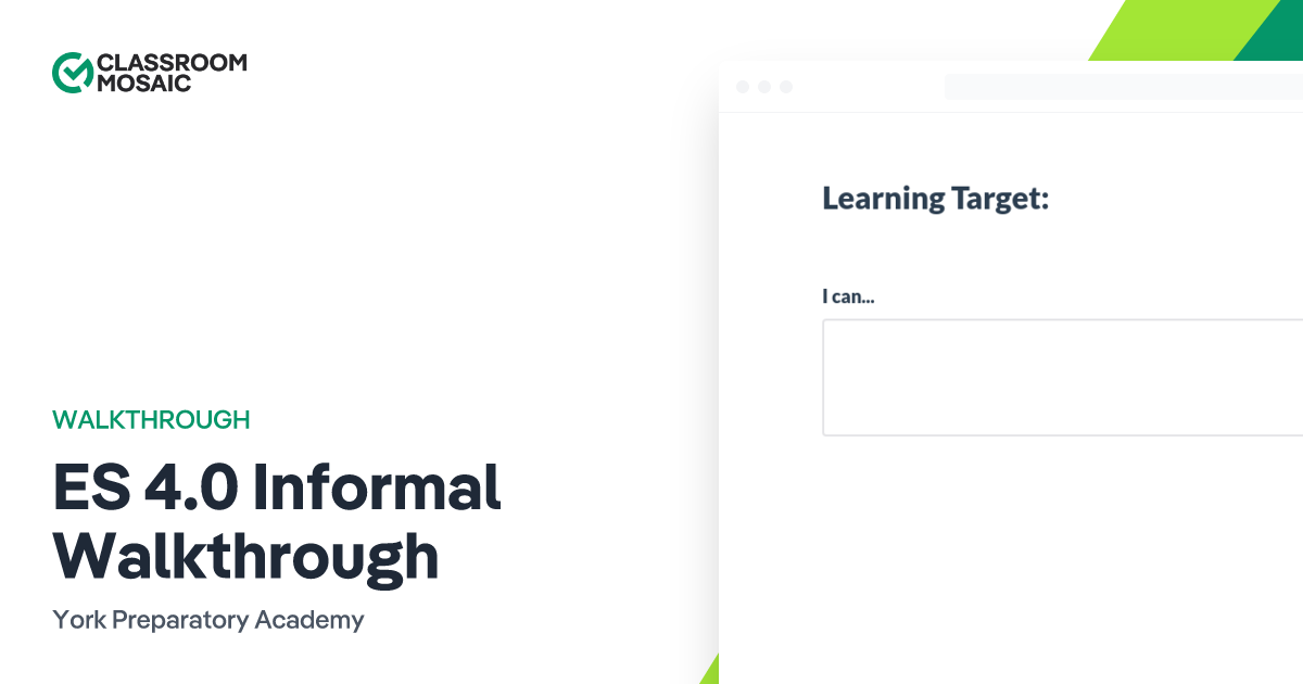 ES 4.0 Informal Walkthrough | Teacher Observation Form