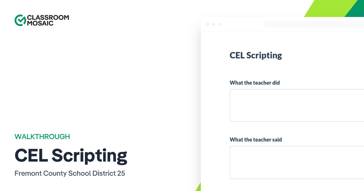 CEL Scripting | Teacher Observation Form